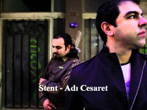 stent adı cesaret