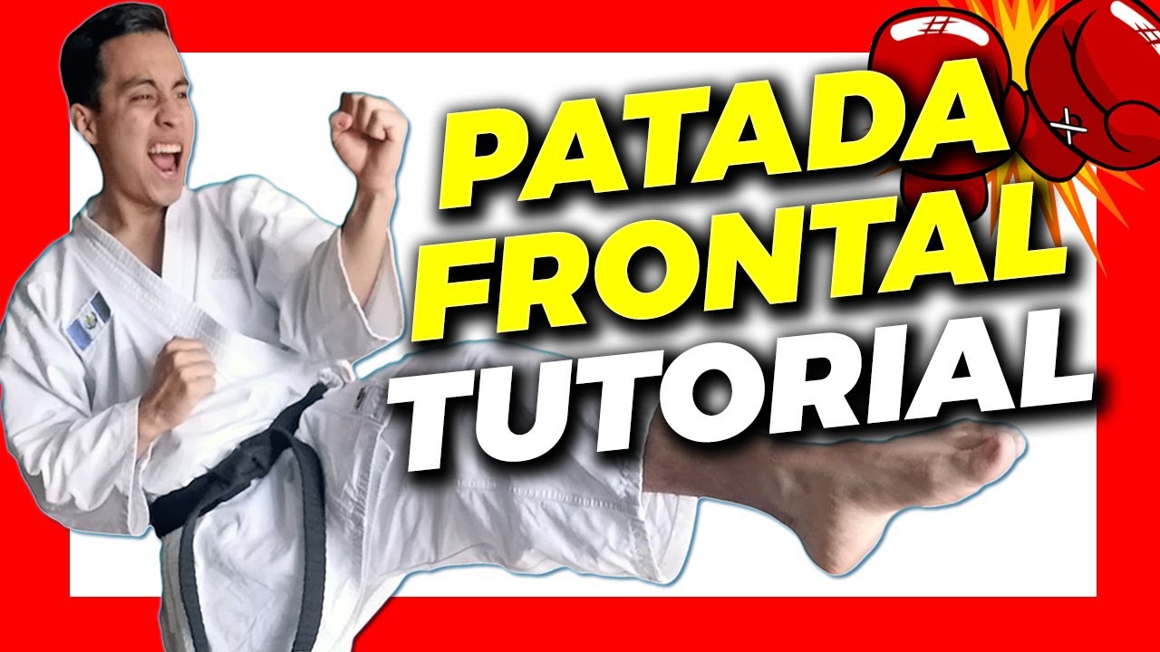 🥇¡HAZLO ASÍ! PATADA FRONTAL DE KARATE // CÓMO hacer MAE GERI 🔥 FÁCIL ...