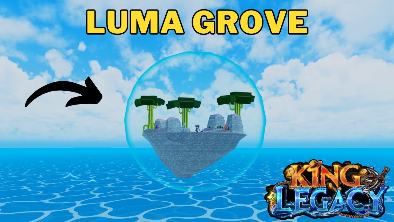 Where is Luma Grove in King Legacy | Luma Grove Island Location - YouTube