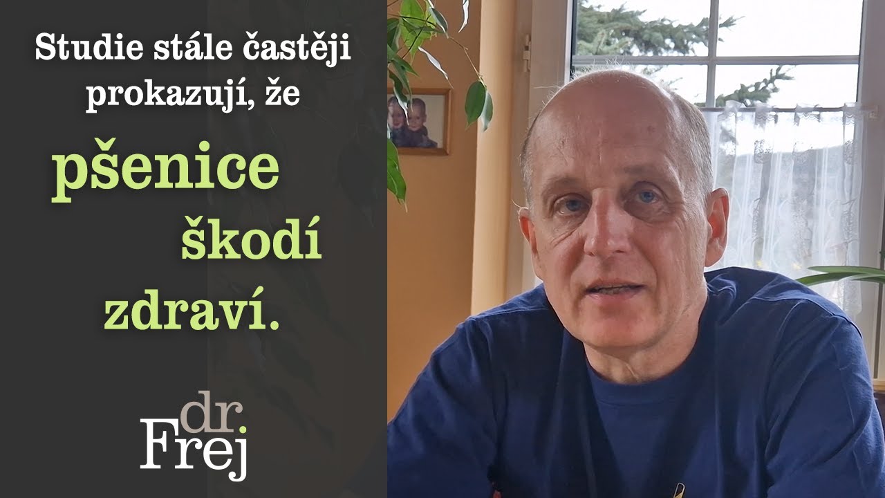 Studie stále častěji prokazují, že pšenice škodí zdraví – MUDr. David ...