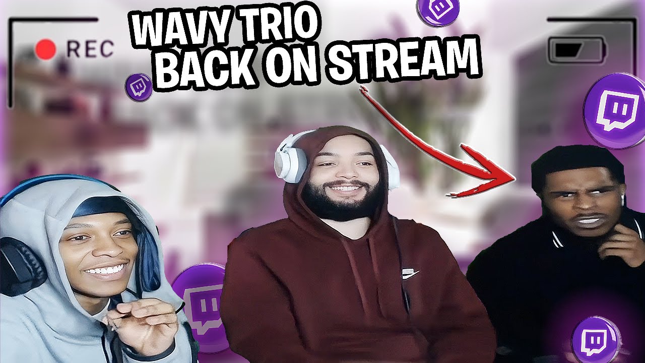 WAVY TRIO REUNITES BACK ON STREAM 😨 | REACTING TO VIEWERS YOUTUBE ...