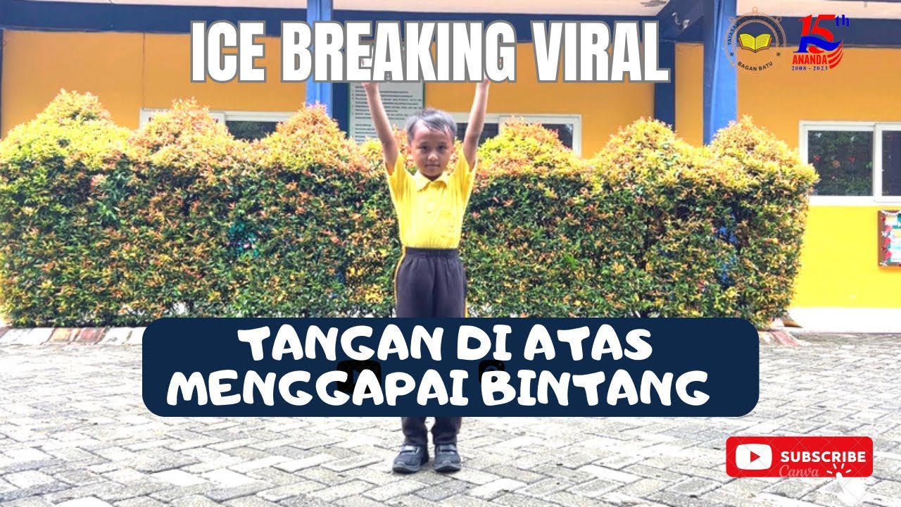 Tangan ke atas menggapai Bintang | Ice Breaking | SD Ananda Bagan Batu ...