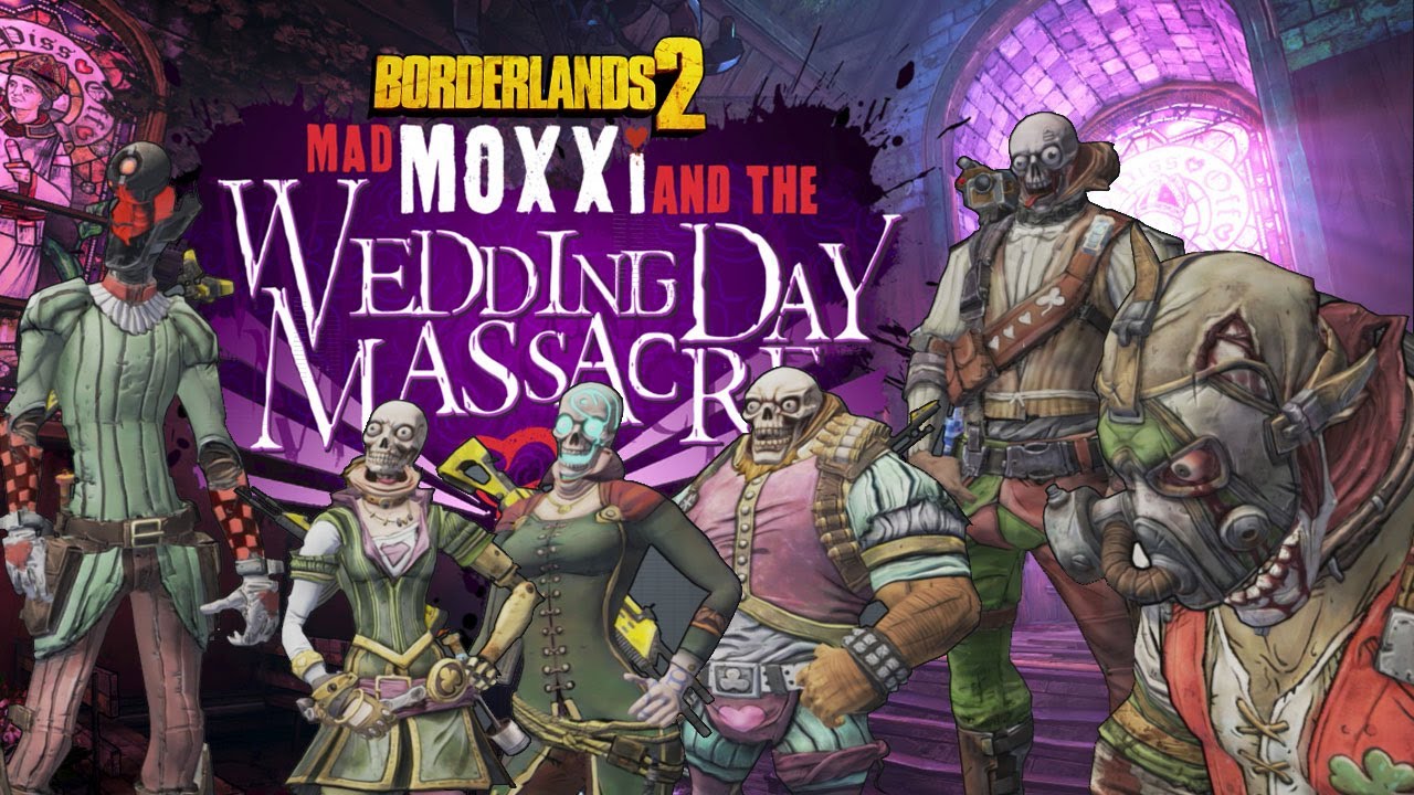 Borderlands 2 [Let´s Play] #02. - Mad Moxxi Wedding Day DLC [Deutsch ...