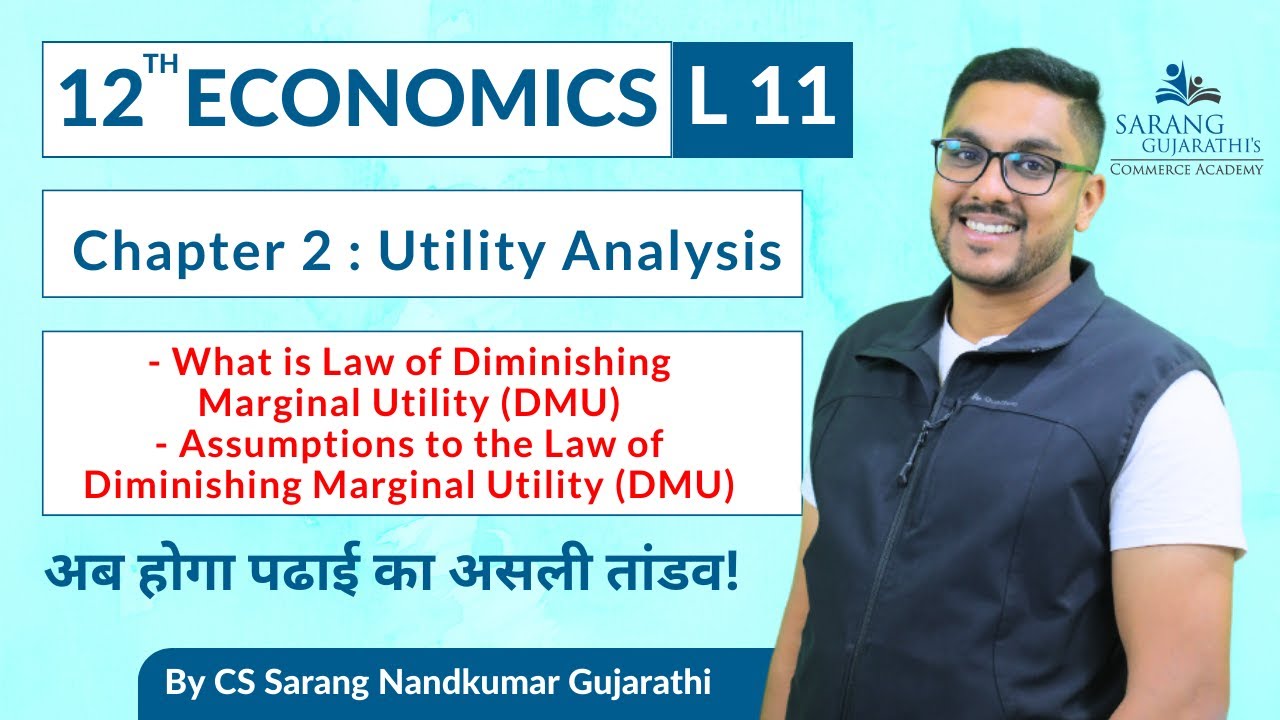 L 11 Economics Class 12 - Chapter 2 Utility Analysis Video 4 ...