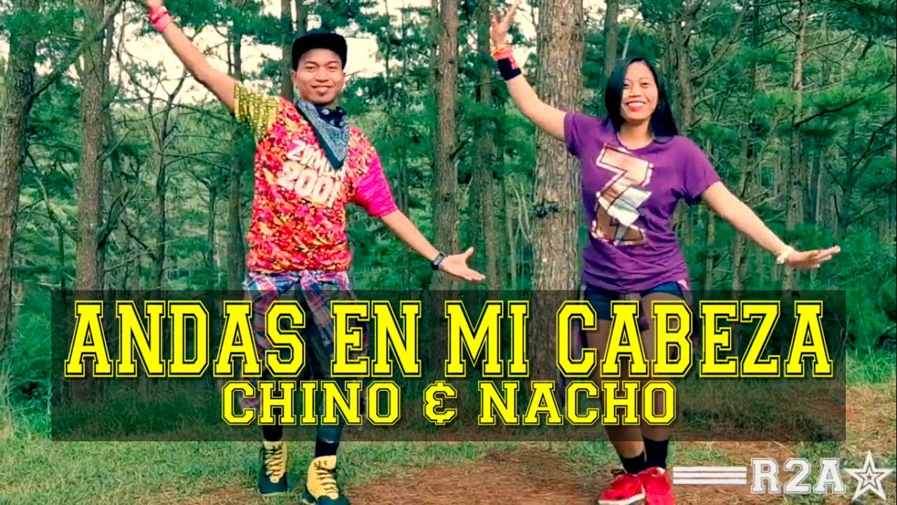 [ANDAS EN MI CABEZA (Remix) / Chino & Nacho] [Zumba® / Dance Fitness ...