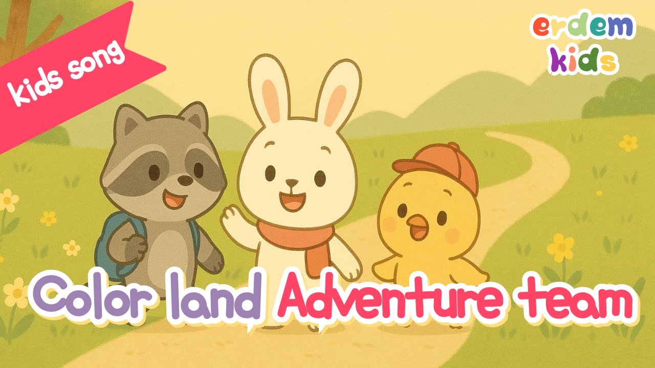 Color Land Adventure Team 🎨 | Educational Music for Toddlers | хүүхдийн ...