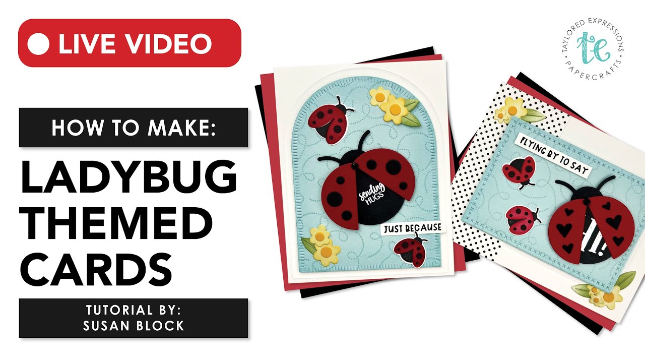 Crafting with the Hey Lady Collection | Ladybug Cards - YouTube