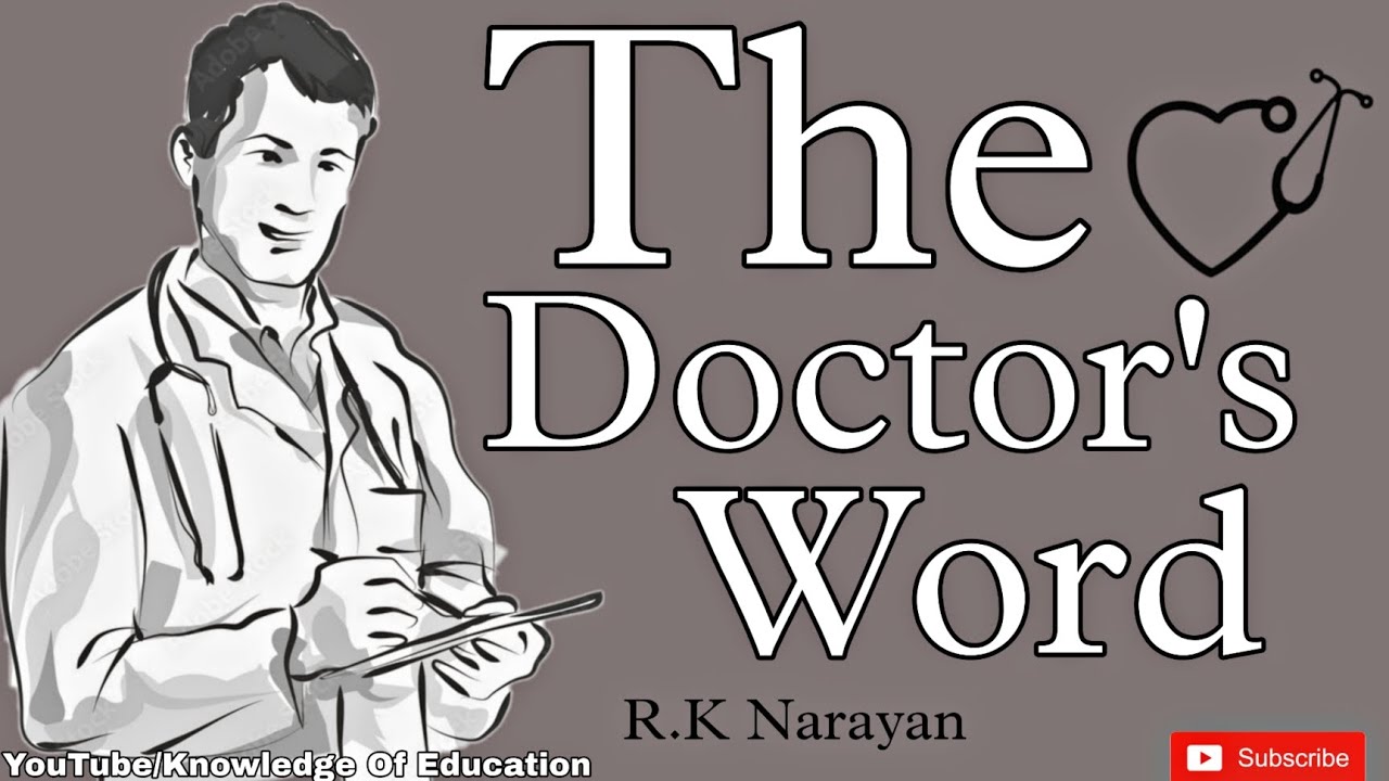The Doctor's word by rk narayan Full summary in hindi - YouTube