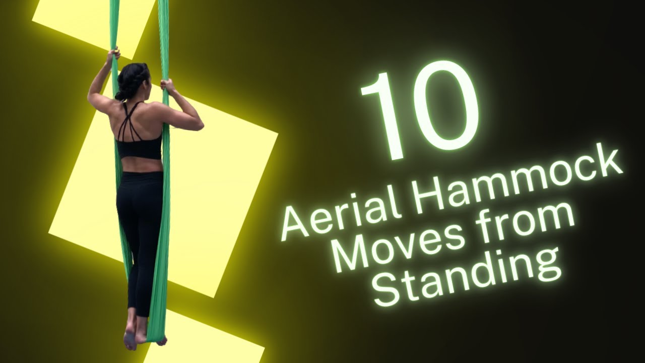 10 Aerial Hammock Moves from Standing - YouTube