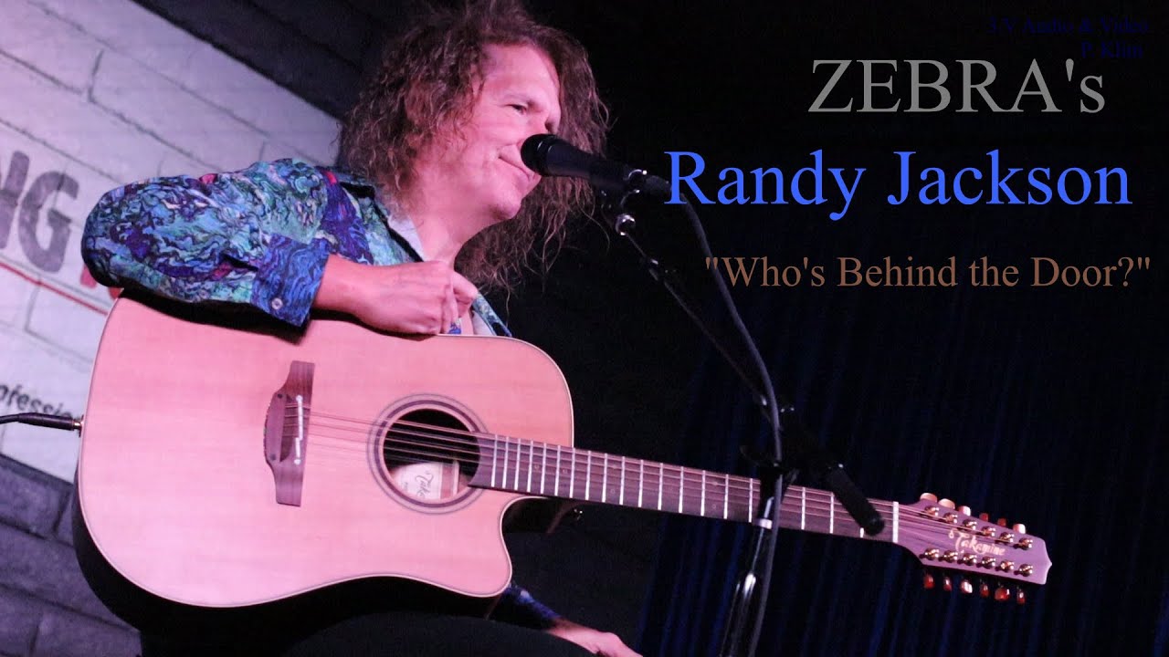 ZEBRA's Randy Jackson "Who's Behind the Door?" 11/16/2018 @ the ...