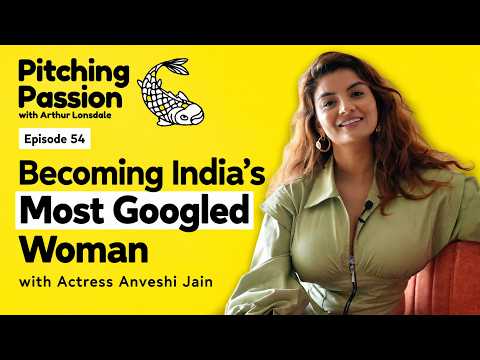 Becoming India's Most Googled Woman - Actress Anveshi Jain