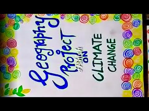 geography project class 11 climate change - YouTube