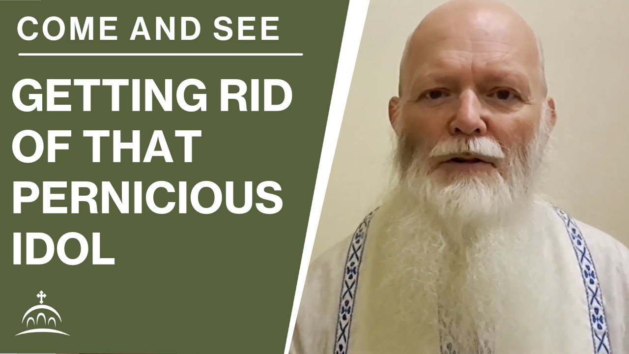 Getting Rid of that Pernicious Idol (w/ Fr. Philip Hall) - YouTube