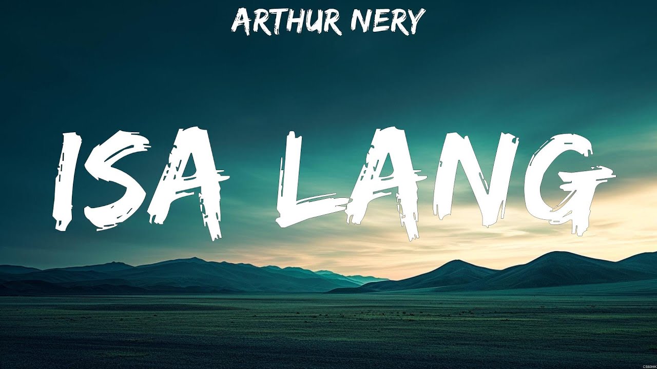 Arthur Nery - Isa lang (Lyrics) Arthur Miguel, Arthur Nery - YouTube