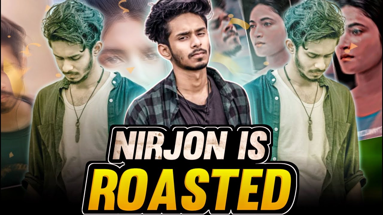 roasting video bangla|Comedy video|fun video |nirjon nahuel|maye|Nirjon|funny roasting video ...