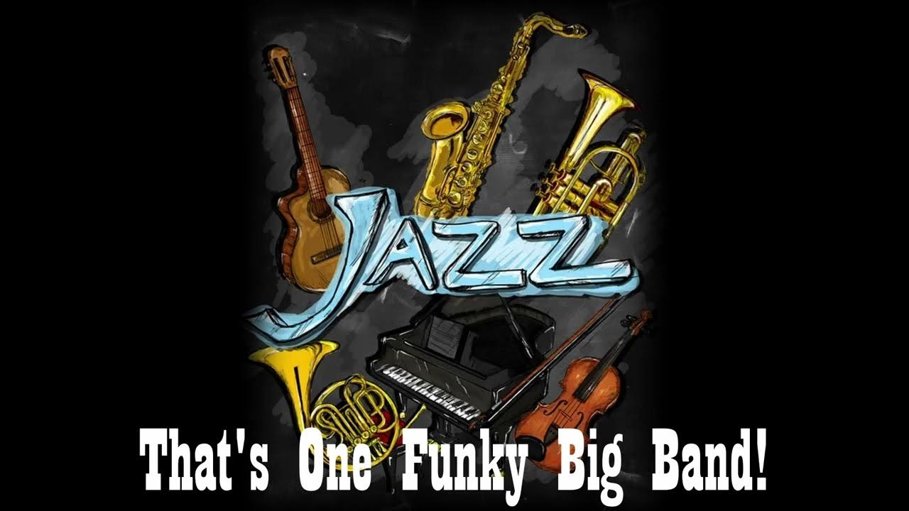 That's One Funky Big Band! - YouTube