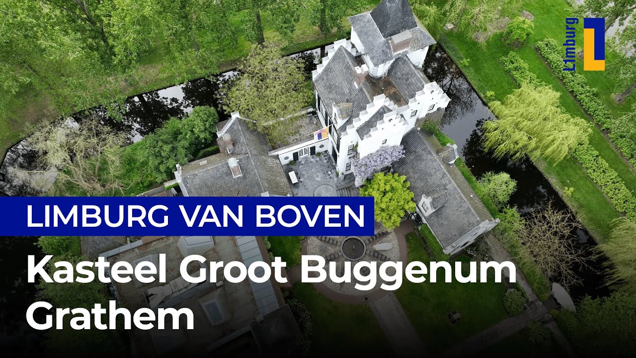 Kasteel Groot Buggenum in Grathem | Limburg van Boven 🚁 - YouTube