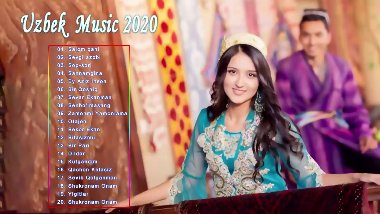 Uzbek Qo'shiqlari 2020 | Узбекские песни лучших песен 2020 - YouTube
