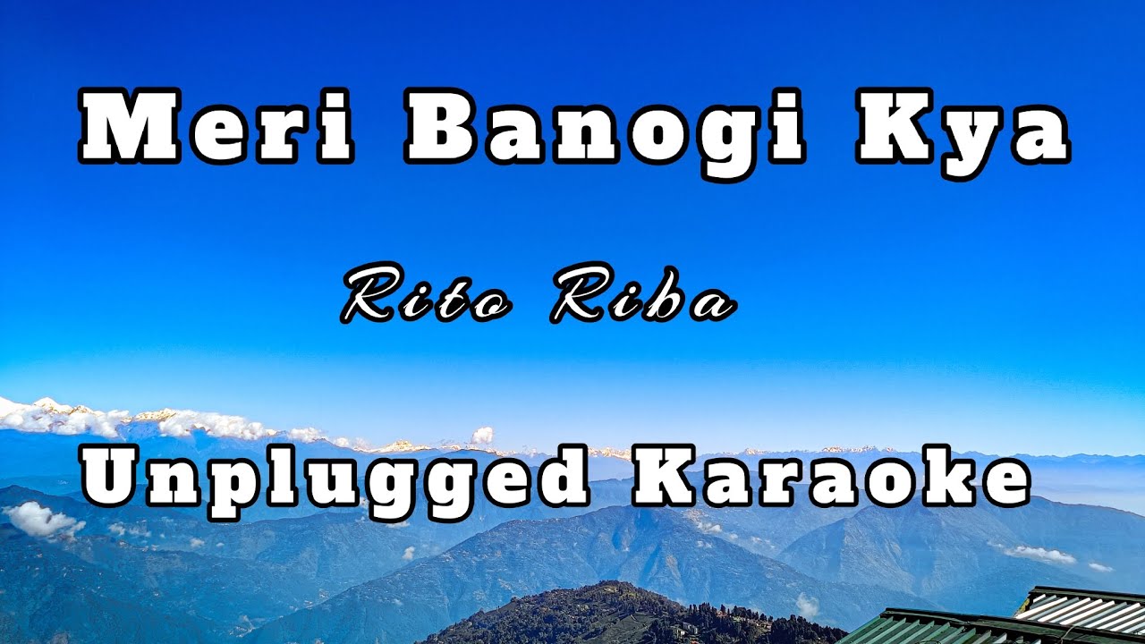 Meri Banogi Kya [ Unplugged Karaoke ] #karaoke #unpluggedkaraoke # ...