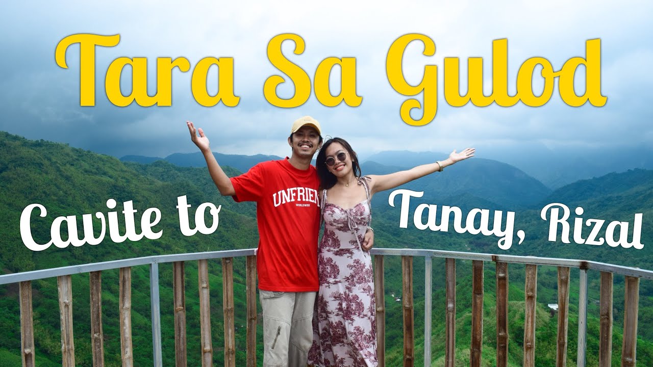 TARA SA GULOD | Tanay, Rizal | 2023 - YouTube