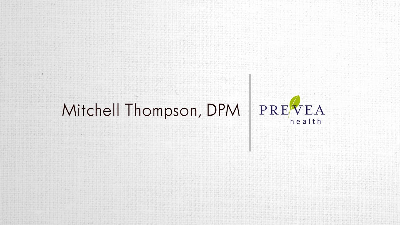 Mitchell Thompson, DPM, Prevea Foot and Ankle Surgery - YouTube