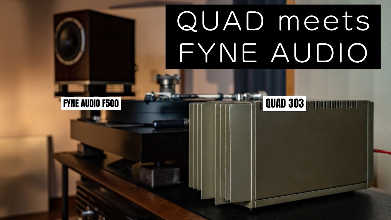 ハードオフで購入したQUAD 303カスタムでFYNE AUDIO F500を鳴らしてみた!! - YouTube