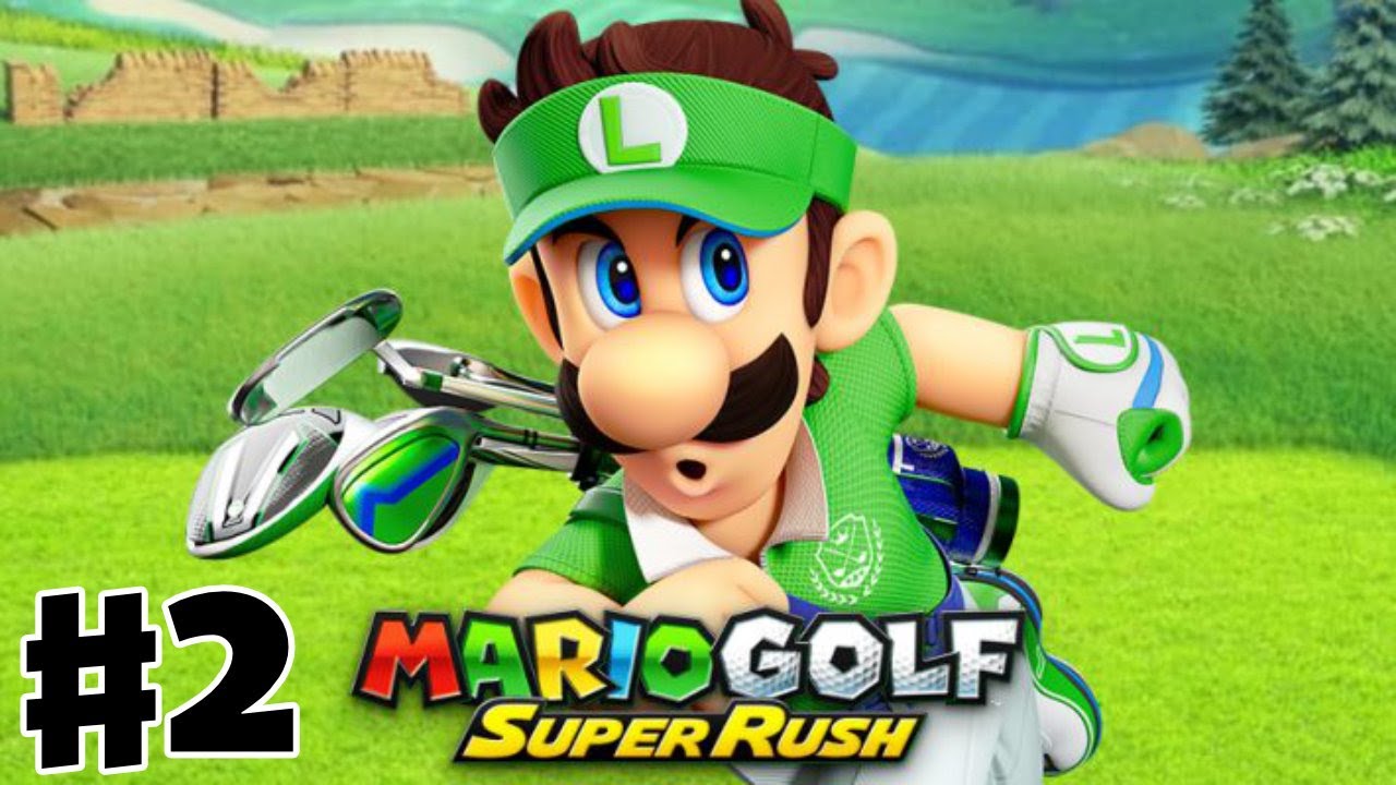 Mario Golf: Super Rush - Gameplay Walkthrough Part 2 - Bonny Greens ...