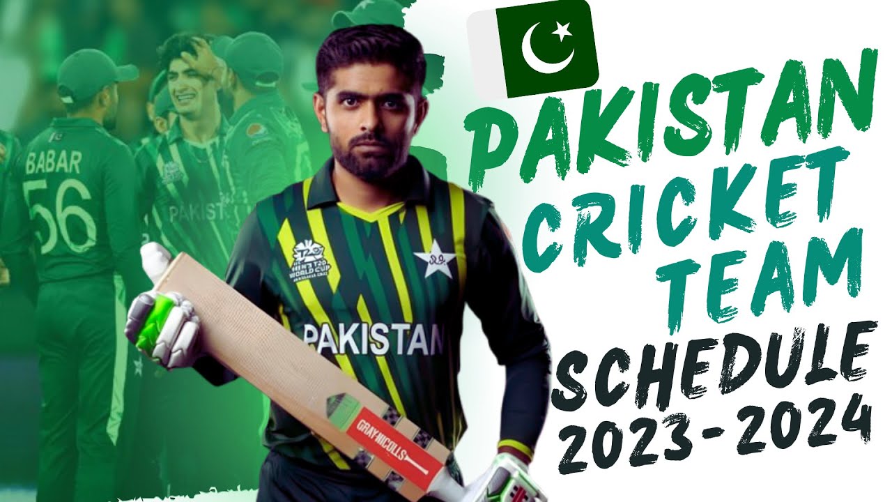 Pakistan's Cricket Schedule for 2023 - 2024 | Revised FTP 2023 - 2024 ...