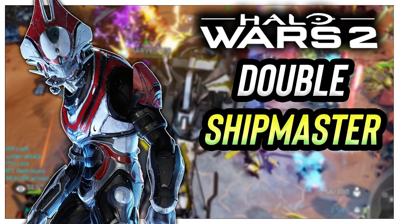 NEVER play as double Shipmaster in Halo Wars 2 - YouTube