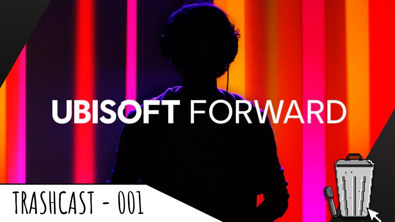 Trash Cast - 01 - Ubisoft Foward - YouTube