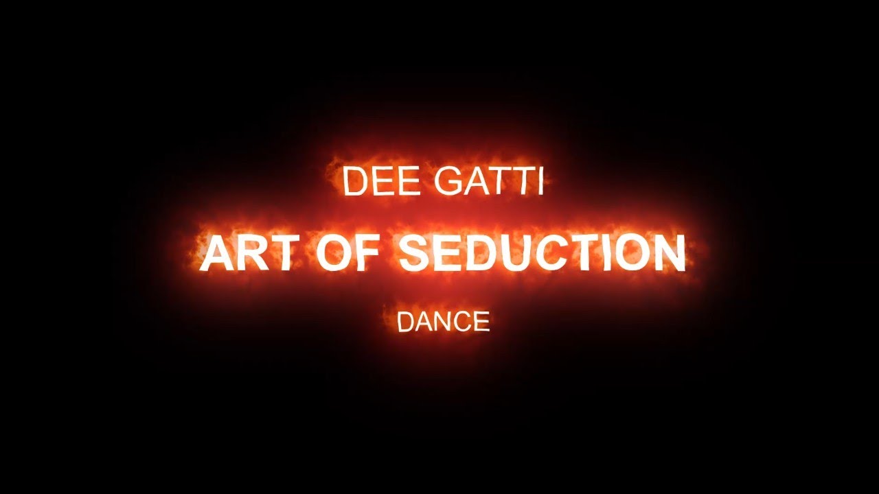 Dee Gatti - Art of Seduction|Dance Coregraphy by: @kevyn_dancer ...