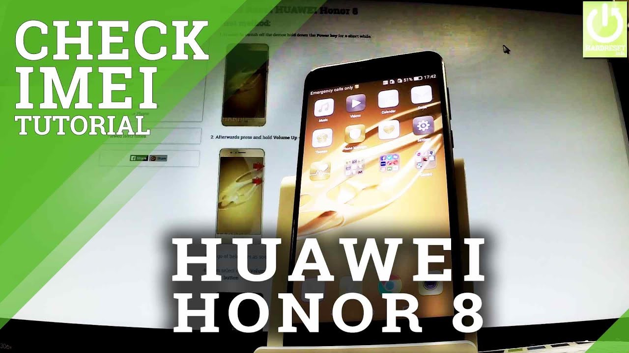 How to Check IMEI in HUAWEI Honor 8 - IMEI Code / All Methods - YouTube