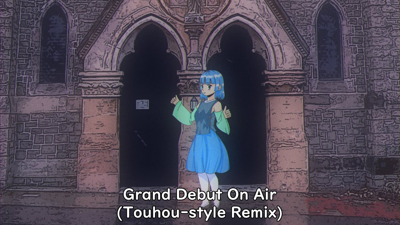 Grand Debut On Air (Touhou style Remix) - YouTube