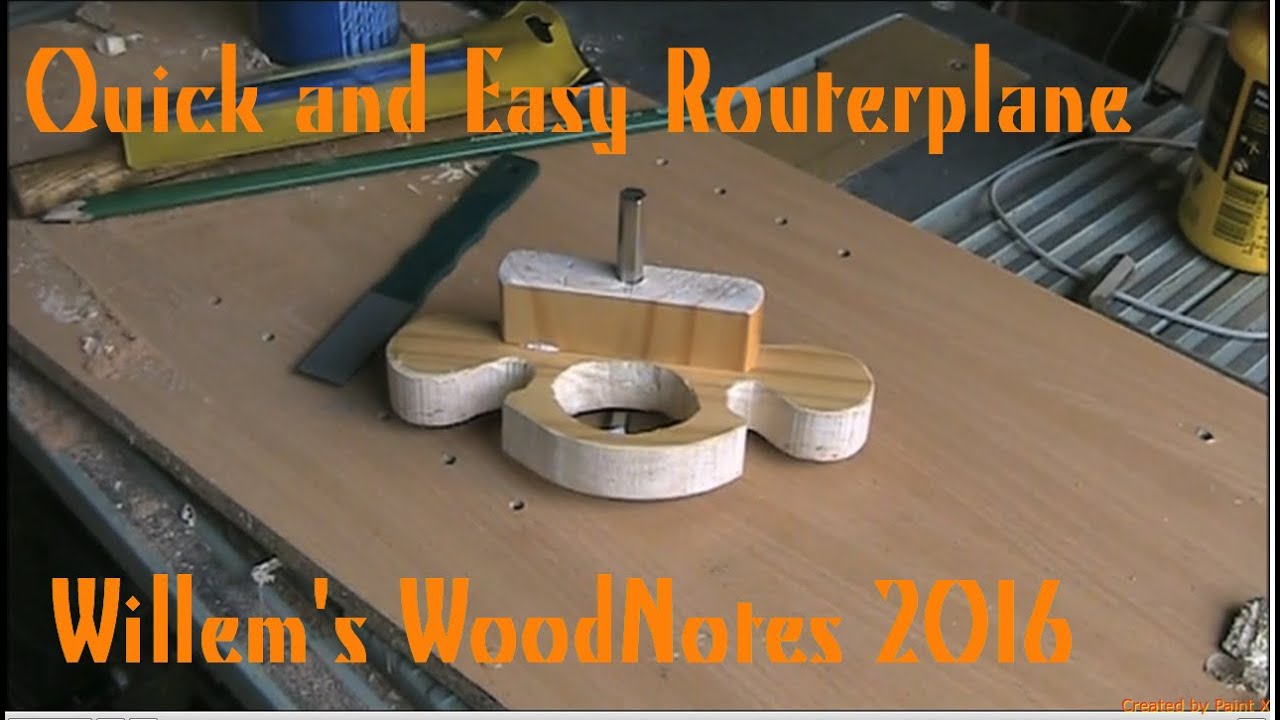 Quick and Easy Router Plane from Reclaimed Wood, Willem's Woodnotes ...