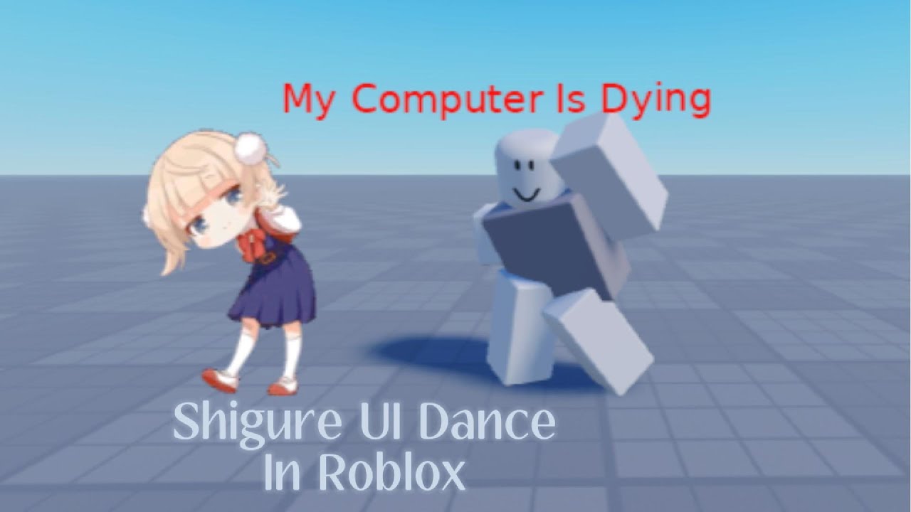 Shigure Ui Dance Animated in Roblox (My PC is on Fire) - YouTube