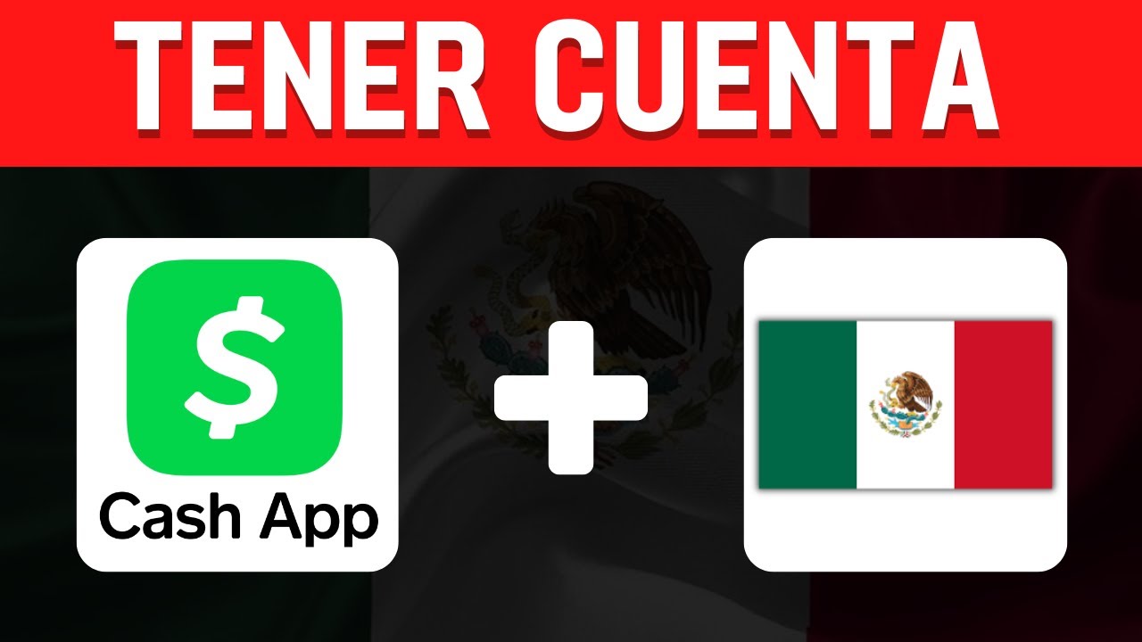 Cómo Tener Cash App en México | Descargar y Instalar Cash App en México ...