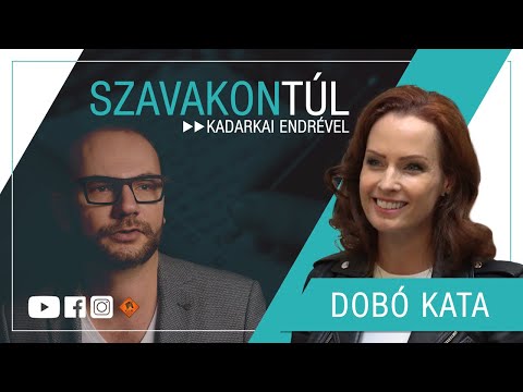 Szavakon túl - Dobó Kata (Klubrádió)