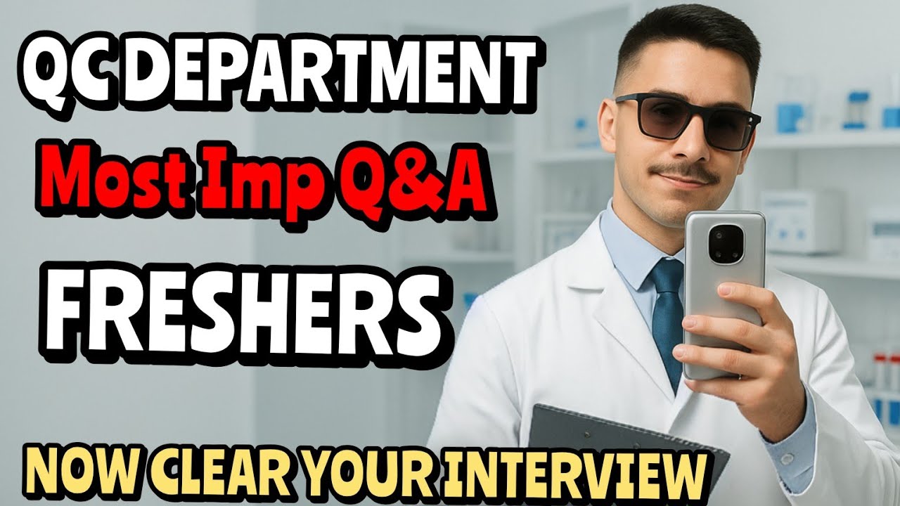 PHARMA INTERVIEW QUESTIONS ANSWERS FOR QUALITY CONTROL DEPARTMENT - YouTube