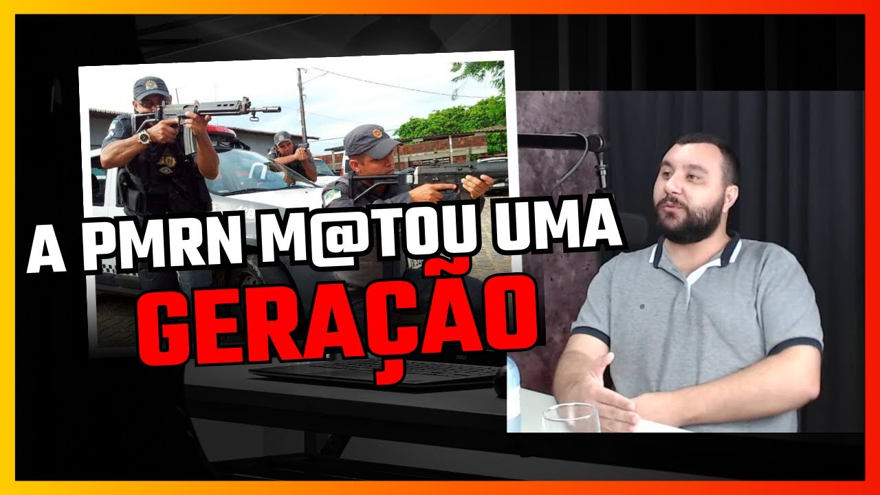 A PMRN M@T0U UMA GERAÇÃO! - YouTube