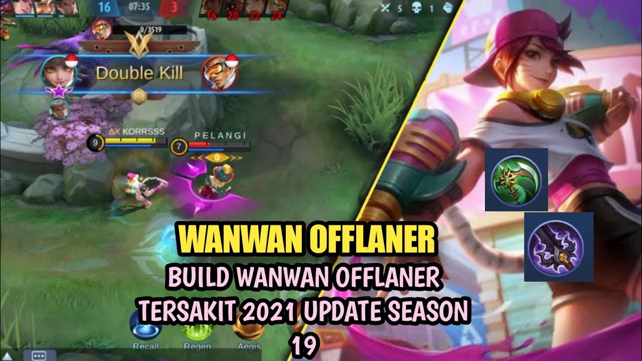 Build Item Wanwan Offlaner Tersakit 2021 | Setelah Update season 19 ...