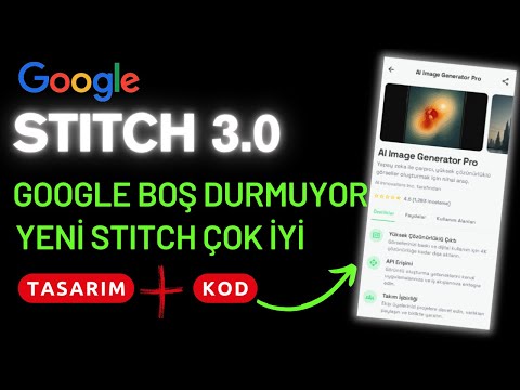 GOOGLE BOŞ DURMUYOR! Stitch 3.0 Geldi: Yeni Tasarımlar, Gemini 2.5 Pro ve Figma Desteği!