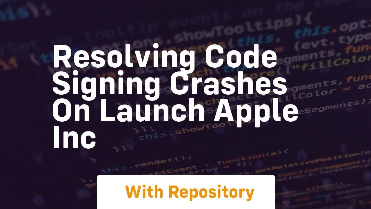 resolving code signing crashes on launch apple inc - YouTube