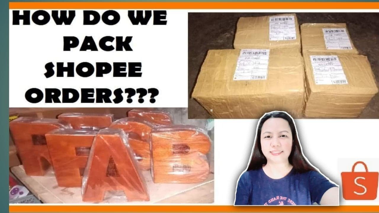 PAANO KAMI MAGPACK NG MGA ORDERS SA SHOPEE? HOW DO WE PACK SHOPEE ...