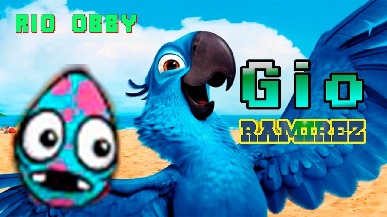 Gio Ramirez | Rio obby | Roblox 🎮🎮🎮🕹🕹 - YouTube