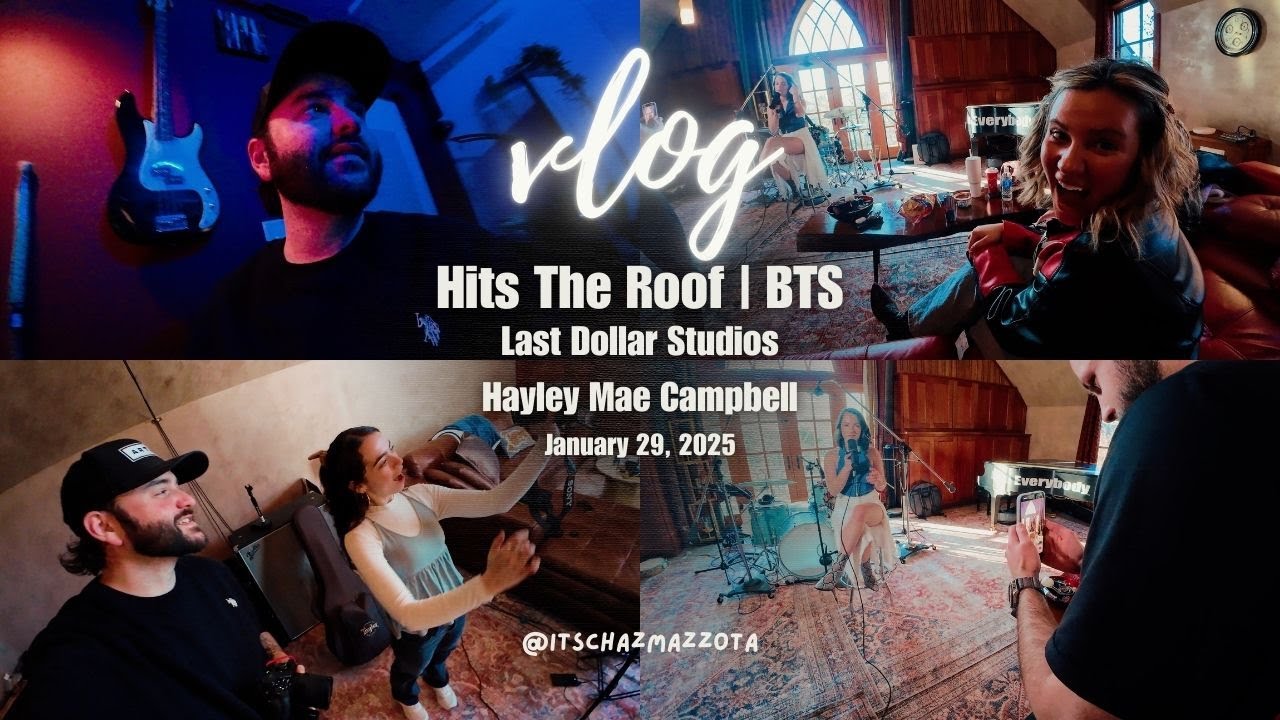 VLOG: Hits The Roof | BTS | Last Dollar Studioz | Hayley Mae Campbell - YouTube