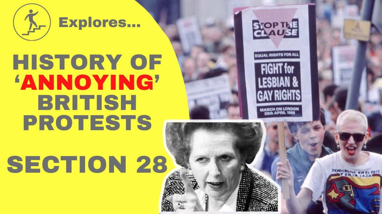 History of ‘Annoying’ British Protests Section 28 - YouTube