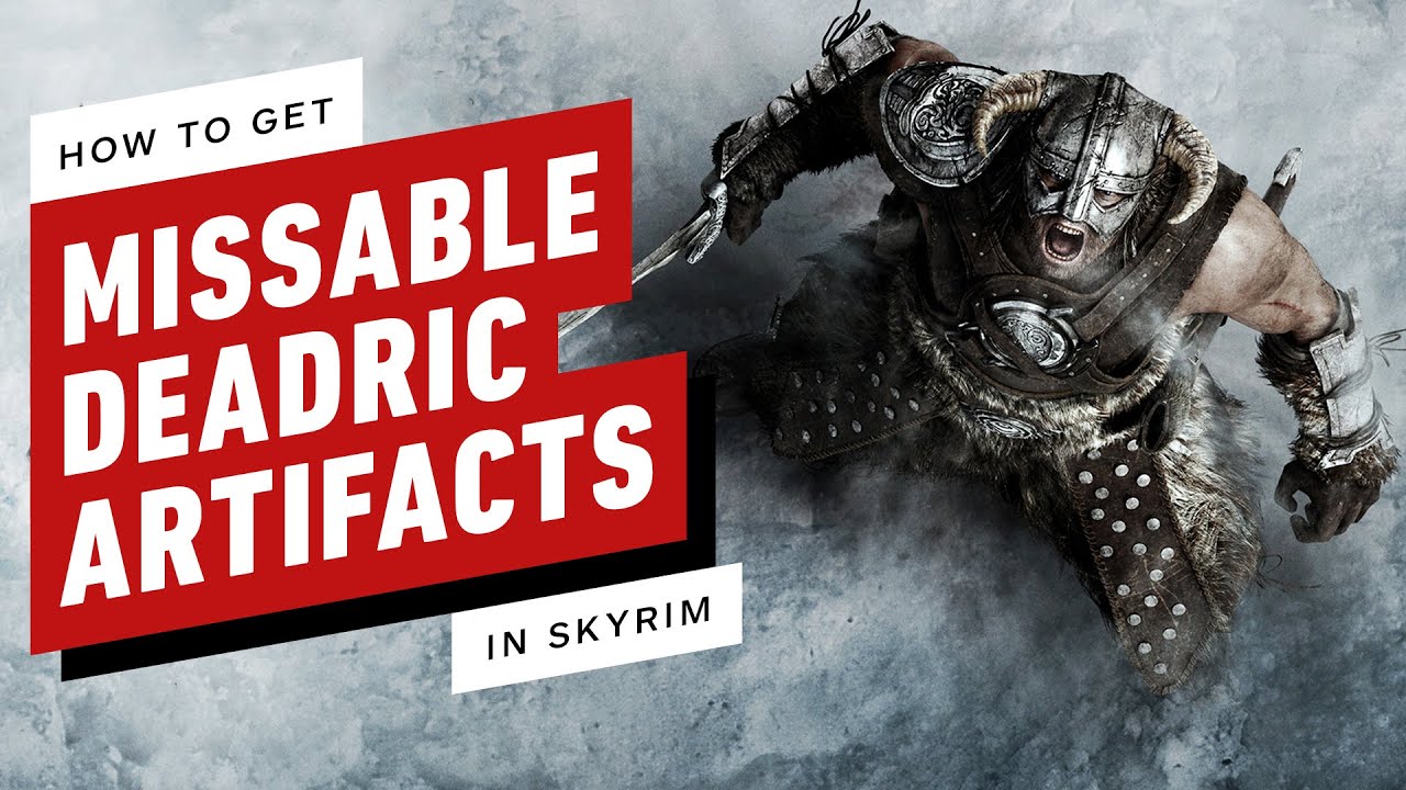 Skyrim Daedric Artifacts Locations