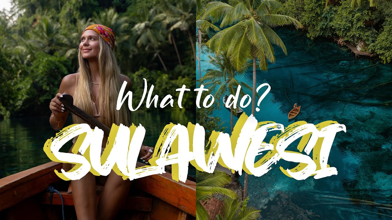 SULAWESI - What to do? | Travel Vlog - YouTube