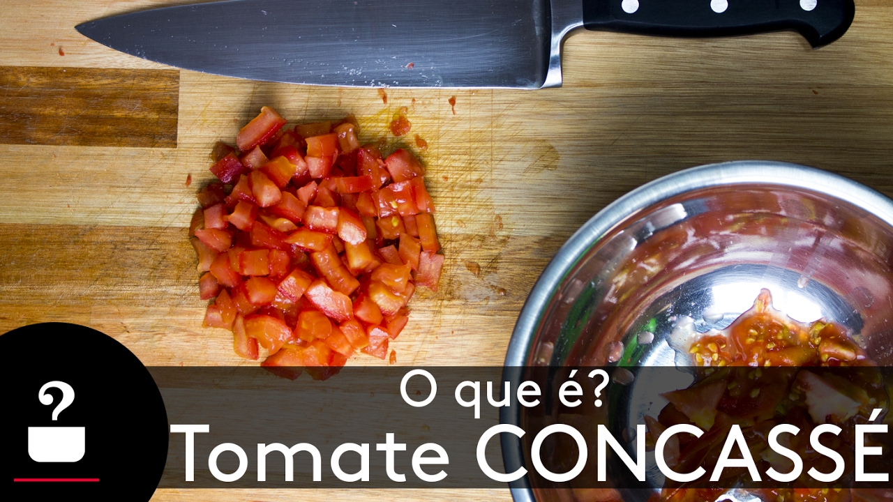 Como fazer Tomate Concassé - POR QUE COZINHA #17 - YouTube