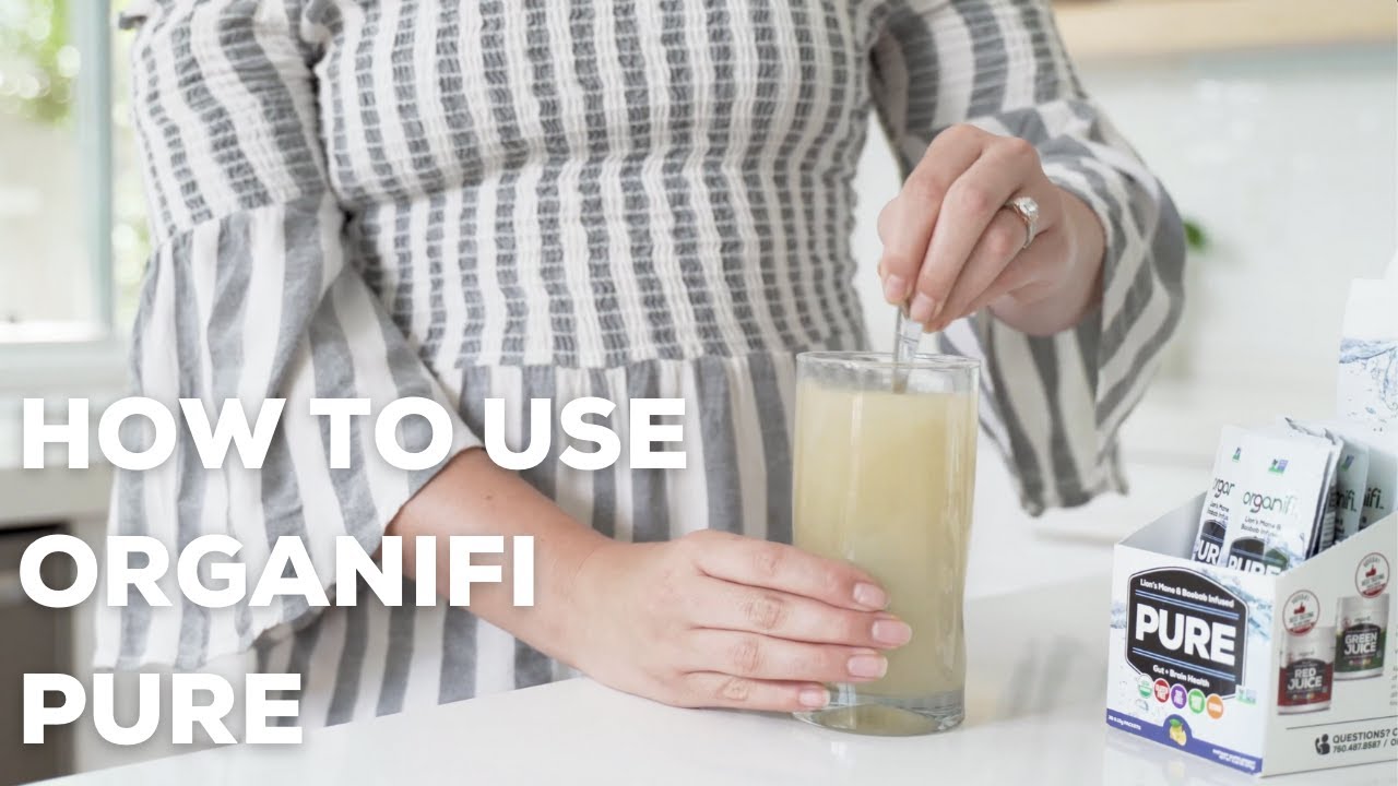 How To Use Organifi Pure - YouTube